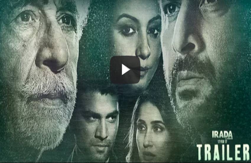 अरशद वारसी और नसीरुद्दीन शाह की फिल्म इरादा का ट्रेलर हुआ रिलीज, इससे ...