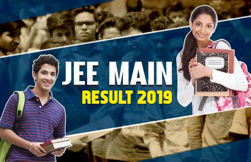 JEE Main April Result 2019: रिजल्ट जारी, ये रहे चेक करने के तरीके और ...