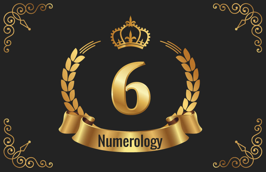 Numerology Number 6 Personality, Life Path, Career, Business: कैसे होते ...