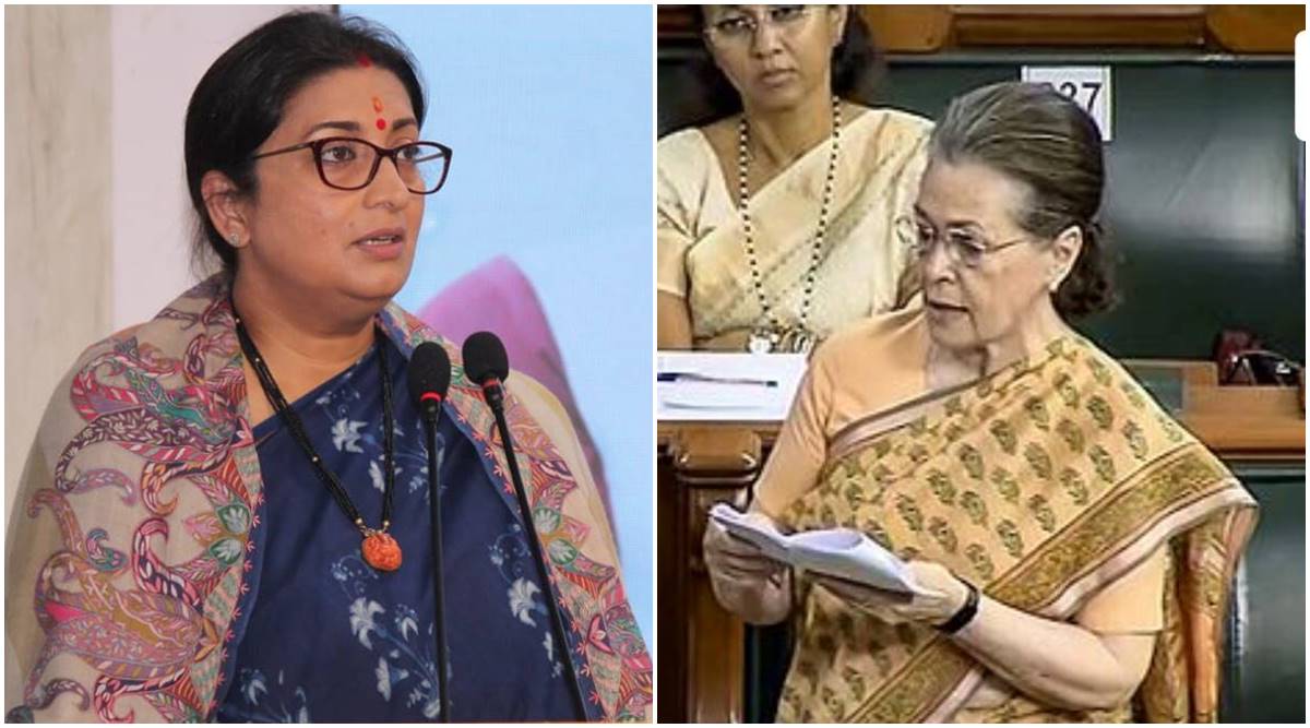 Smriti Irani vs Sonia Gandhi clash over the statement made by Lok Sabha ...