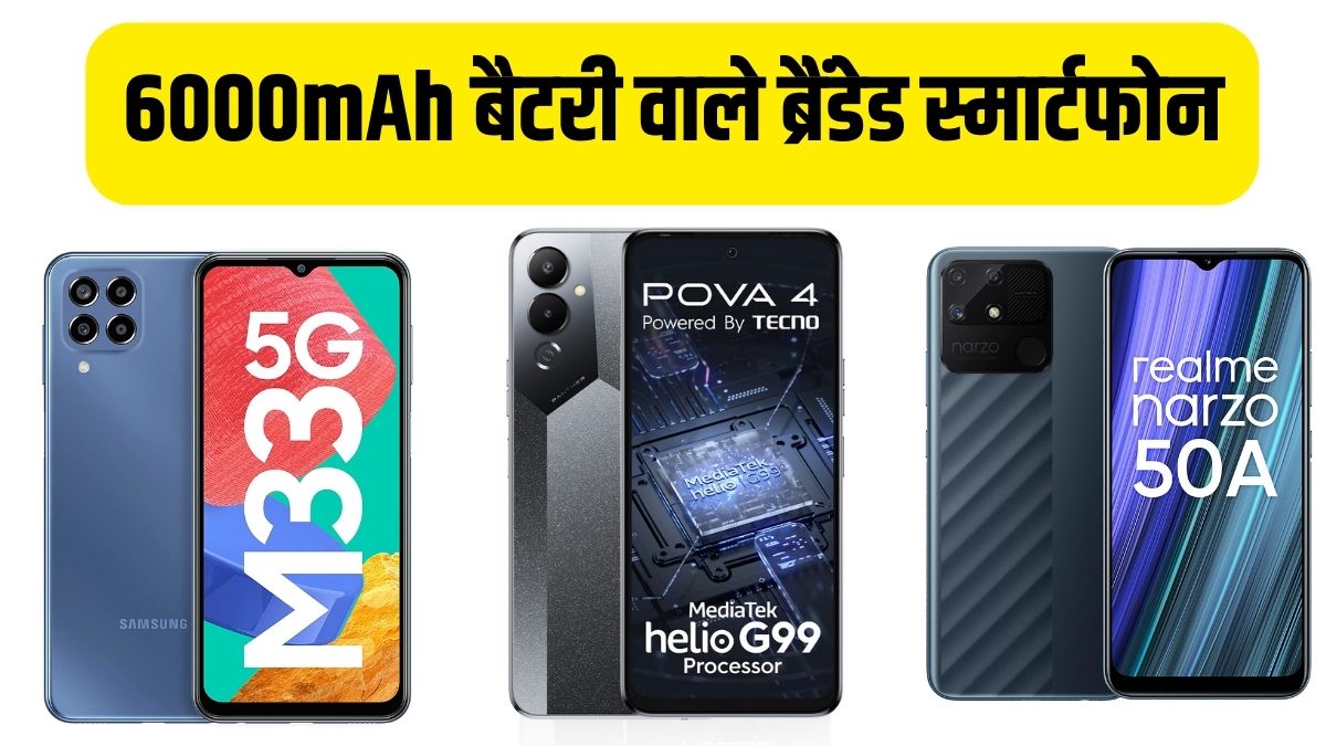 6000mAh battery smartphones samsung galaxy m33 5g tecno pova 4 realme ...