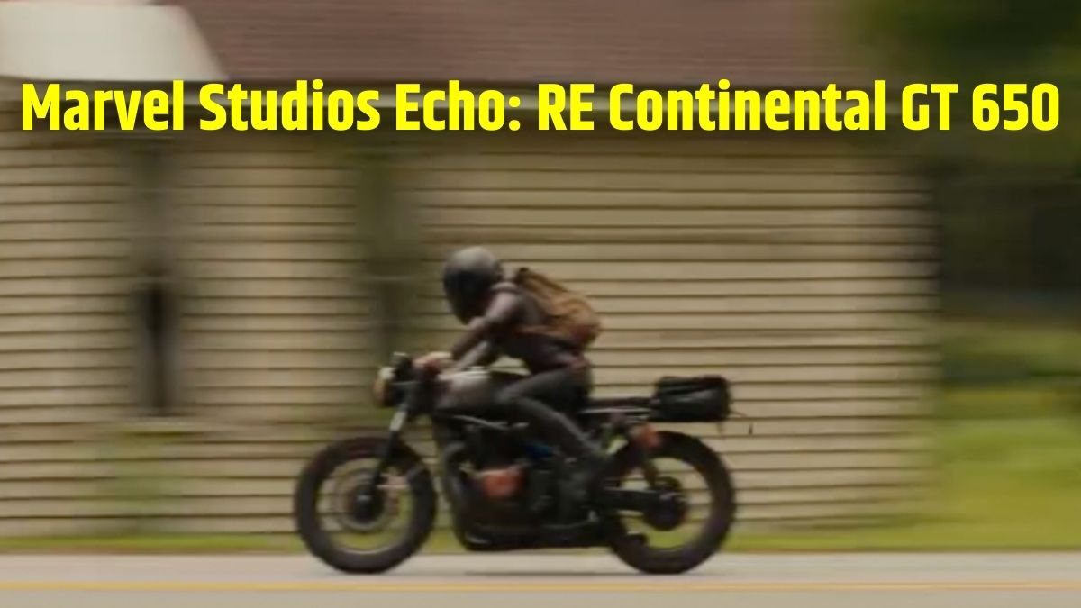 Marvel Studios Echo: Royal Enfield Continental GT 650 ने किया हॉलीवुड ...