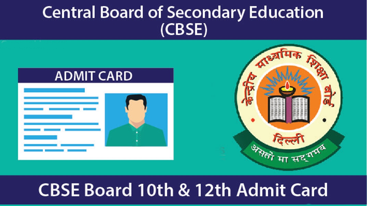 CBSE Admit Card 2024 Class 10, Class 12 Release Date LIVE: CBSE Admit ...