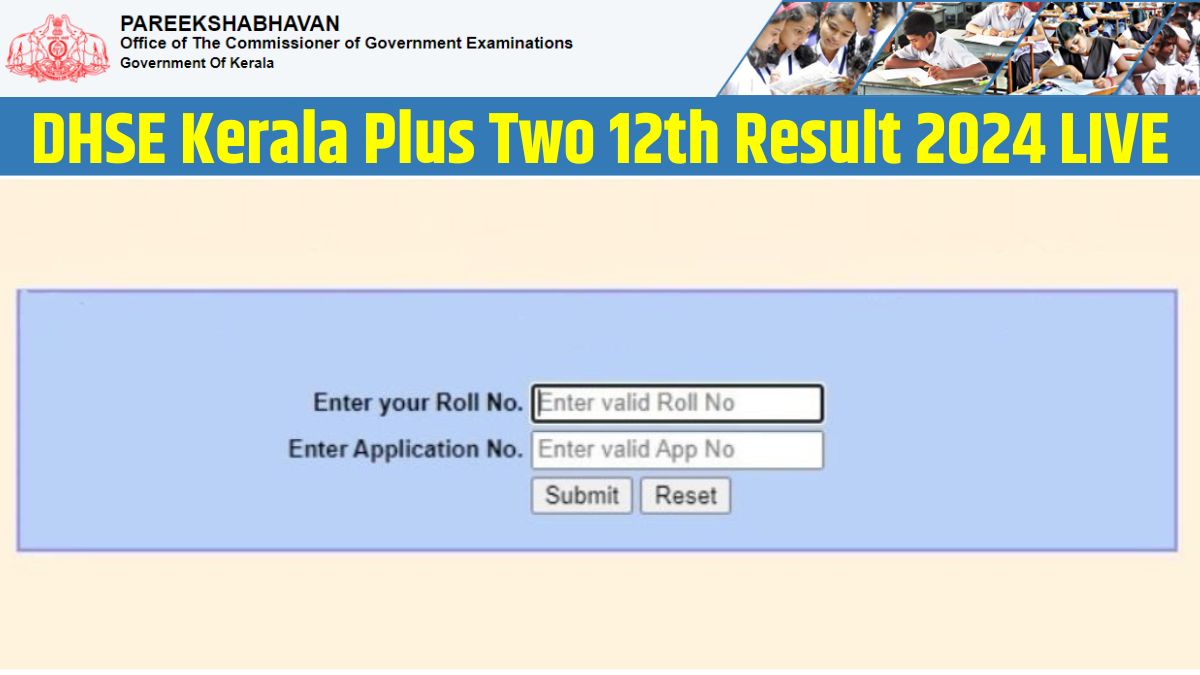Prd.kerala.gov.in, Kerala +2 Result 2024, DHSE Kerala Plus Two 12th Result 2024 Link at www ...