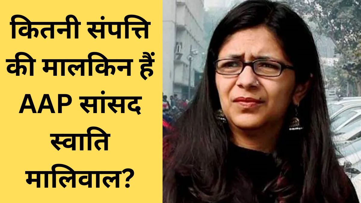 who is swati maliwal know her net worth gold silver jewellery property ...