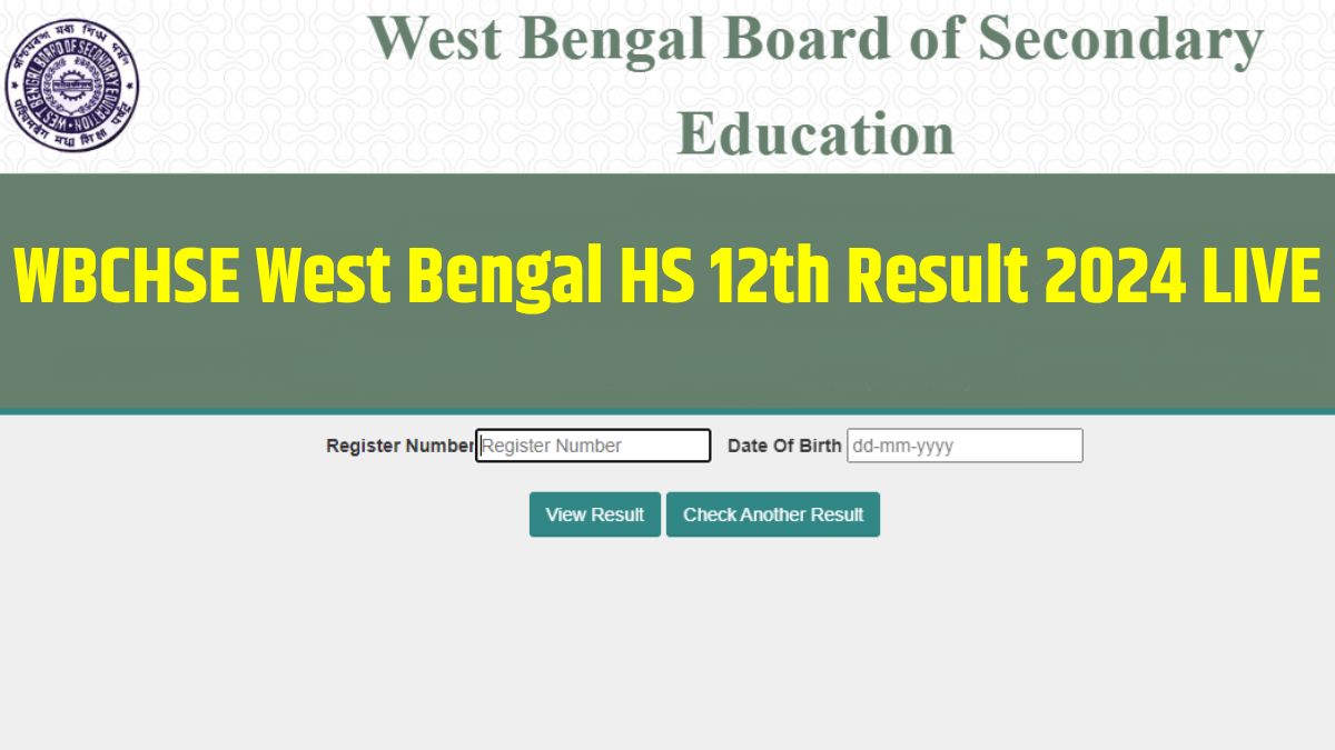 WB HS 12th Result 2024 Direct Link at wbresults.nic.in, wbchse.nic.in, wbchse.wb.gov.in: West ...