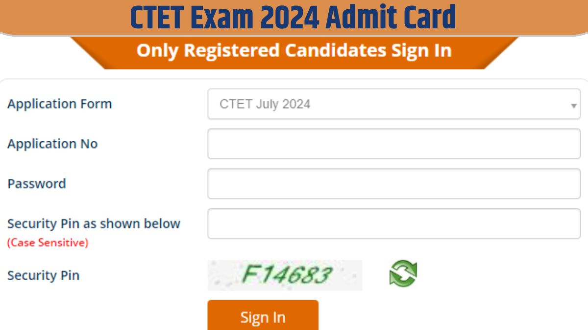 CTET July Admit Card 2024 Release Date and Time, Sarkari Result CTET ...