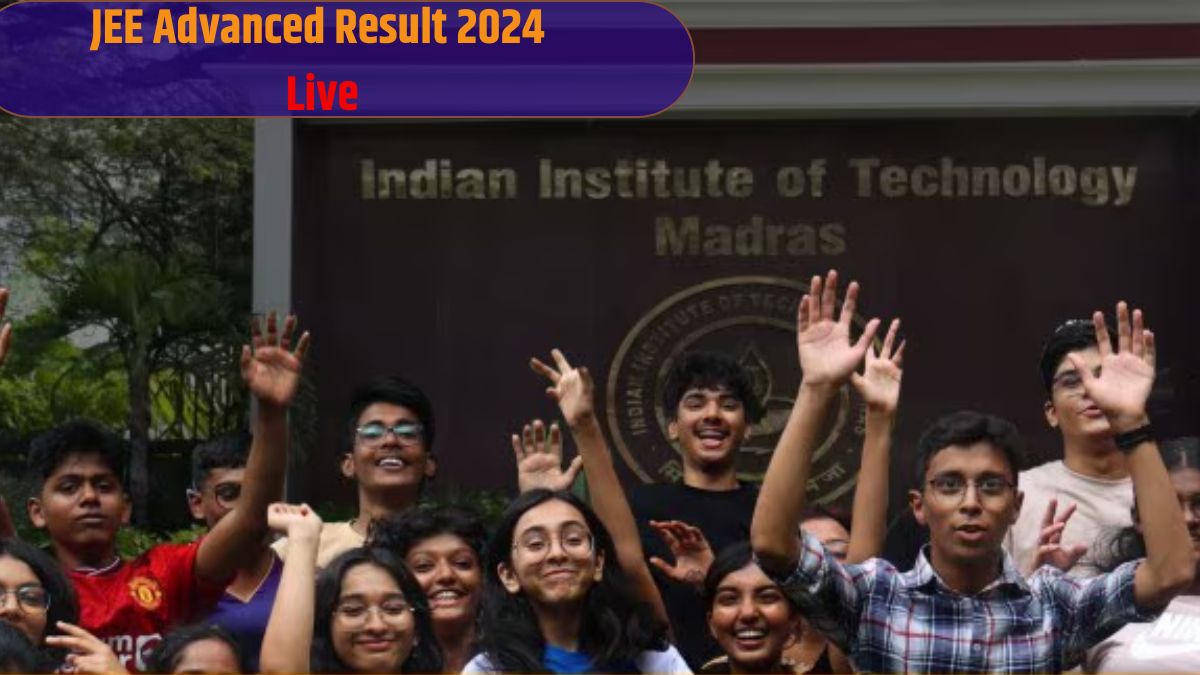 jeeadv.ac.in JEE Advanced Result 2024: जेईई एडवांस्ड का रिजल्ट जारी ...