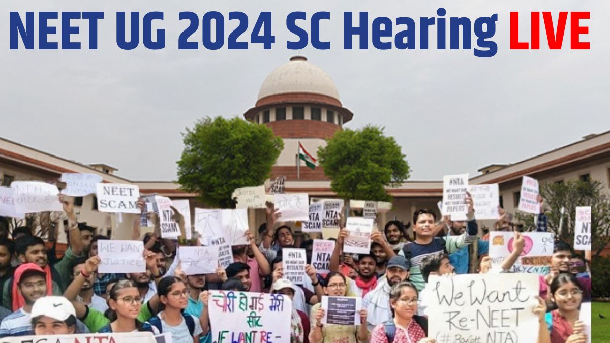 NEET UG 2024 Supreme Court Hearing Highlights Latest News Updates: SC ...