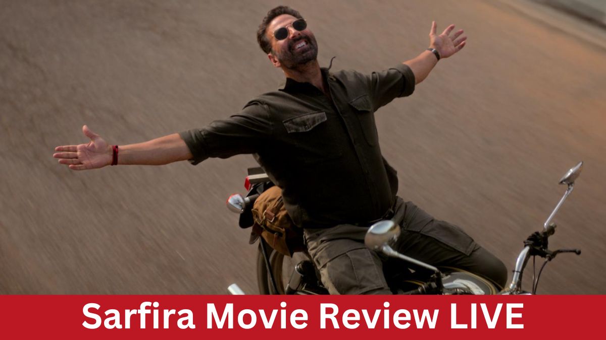 Sarfira Movie release and Review Akshay Kumar shines again in his 150th ...
