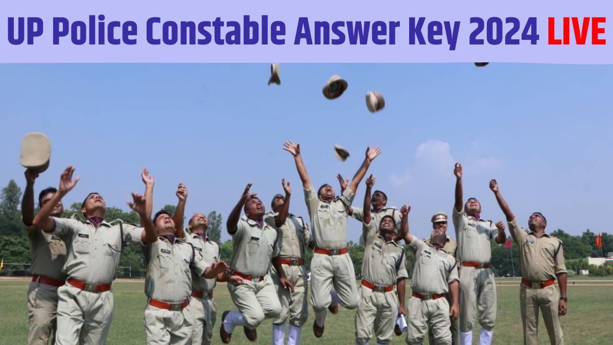 UP Police Constable Answer Key 2024 Date and Time LIVE: UPPBPB UP Police Constable Answer Key ...