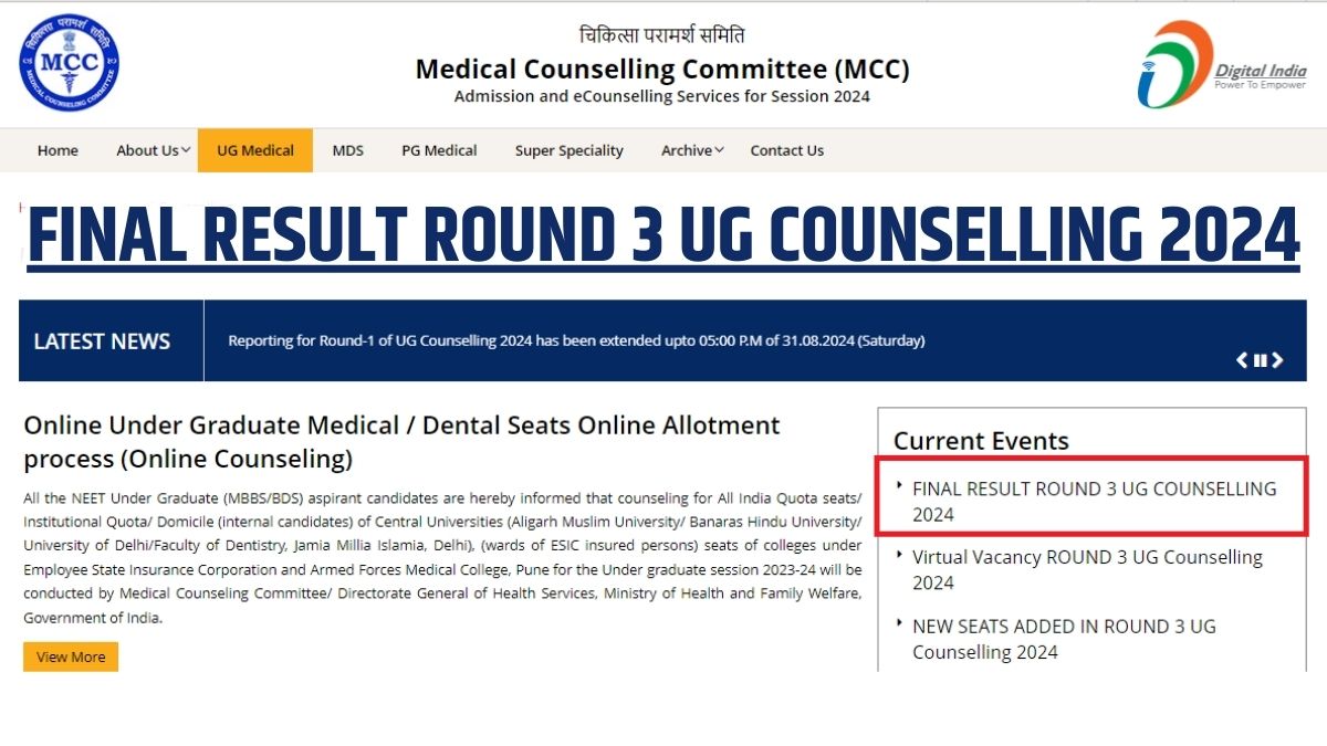 NEET UG Counselling Round 3 Result 2024 Released At mcc.nic.in: Download MCC Neet UG Counselling ...