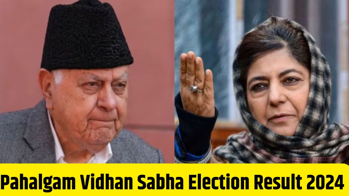 Pahalgam Jammu North Assembly Election Result 2024: Pahalgam Jammu ...
