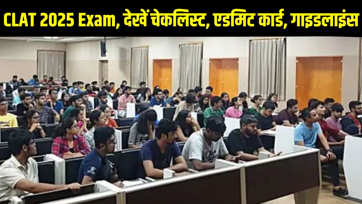 CLAT 2025 exam on 1 December, check checklist, admit card and important ...