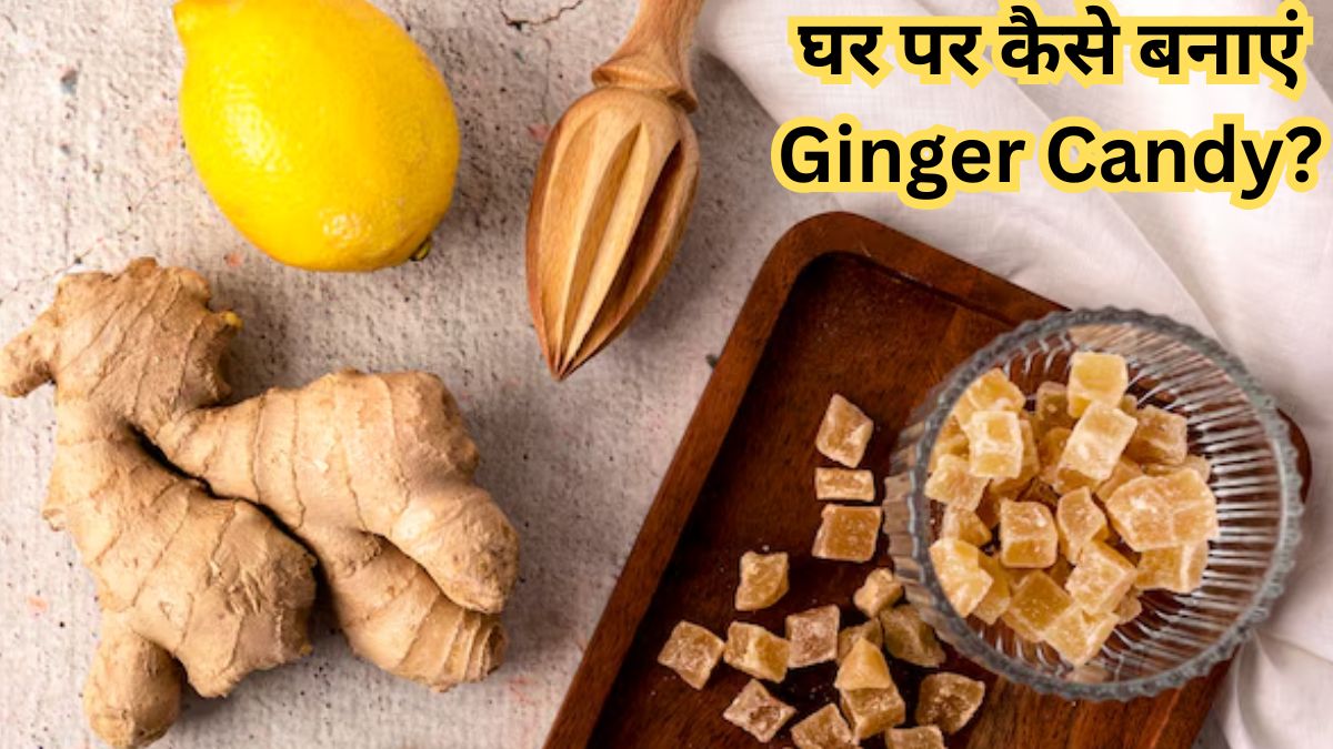 Homemade Ginger Candy Recipe, Ginger Candy, Ginger Candy for cough and ...