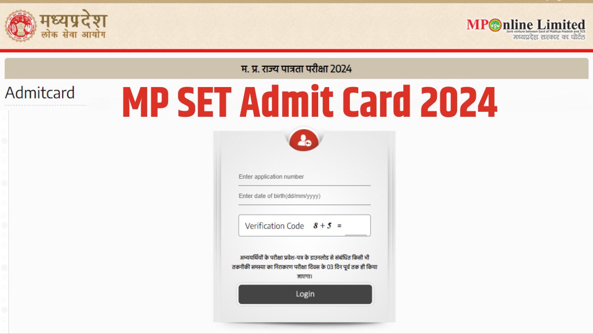 MP SET 2024 Admit Card Released at mppsc.mp.gov.in, Direct Link to ...