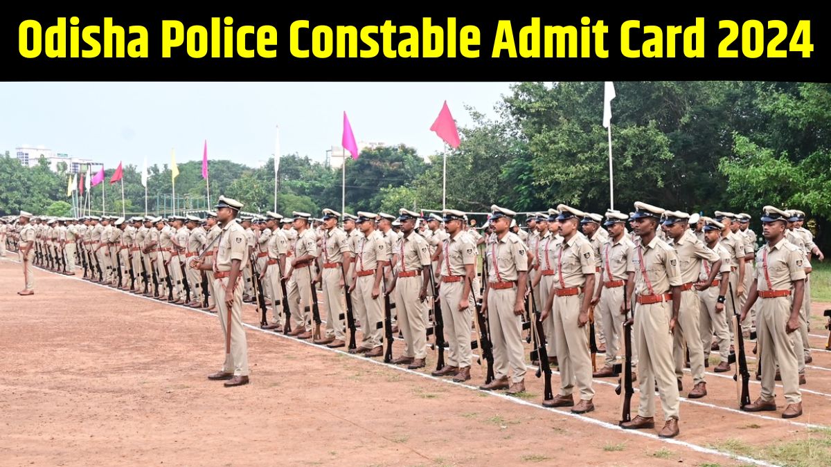 Odisha Police Constable Admit Card 2024 Released at odishapolice.gov.in, Know Direct Link to ...