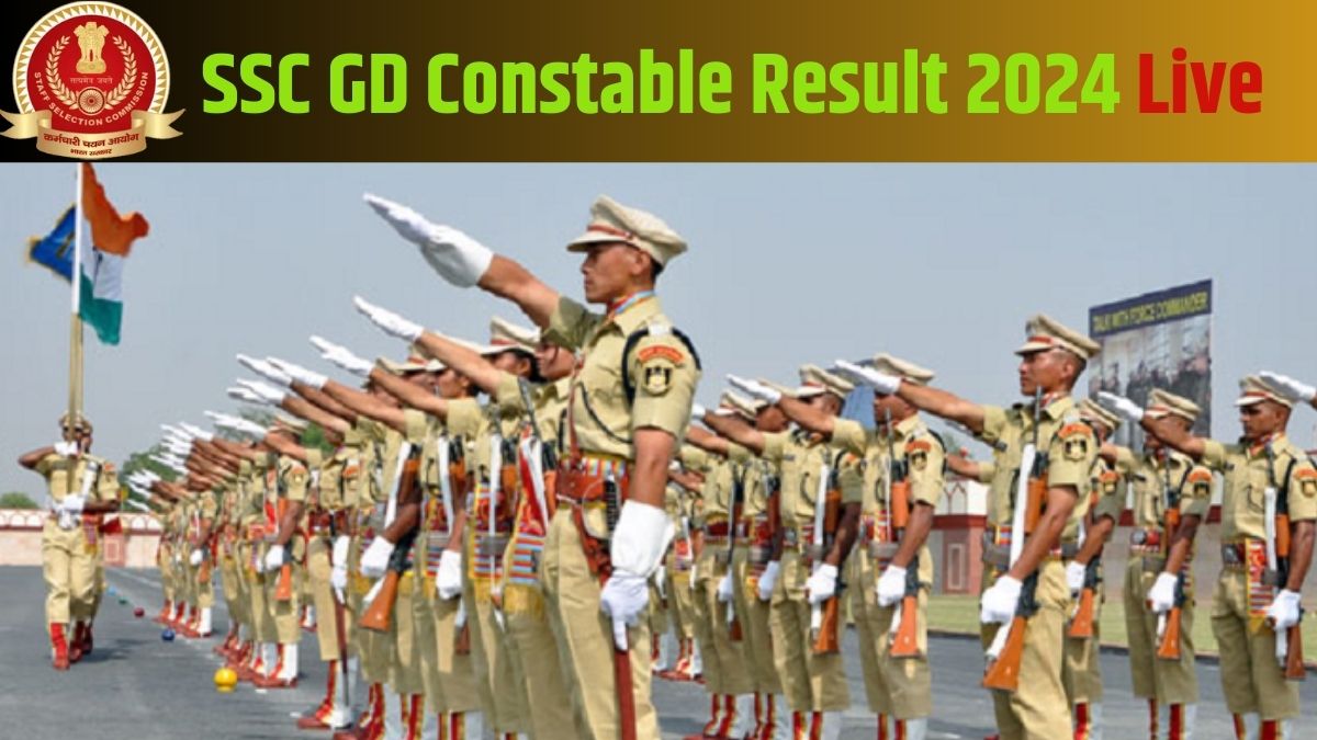 SSC GD Constable Final Result 2024: Sarkari Result Kab Aayega SSC GD Constable Final Result To ...