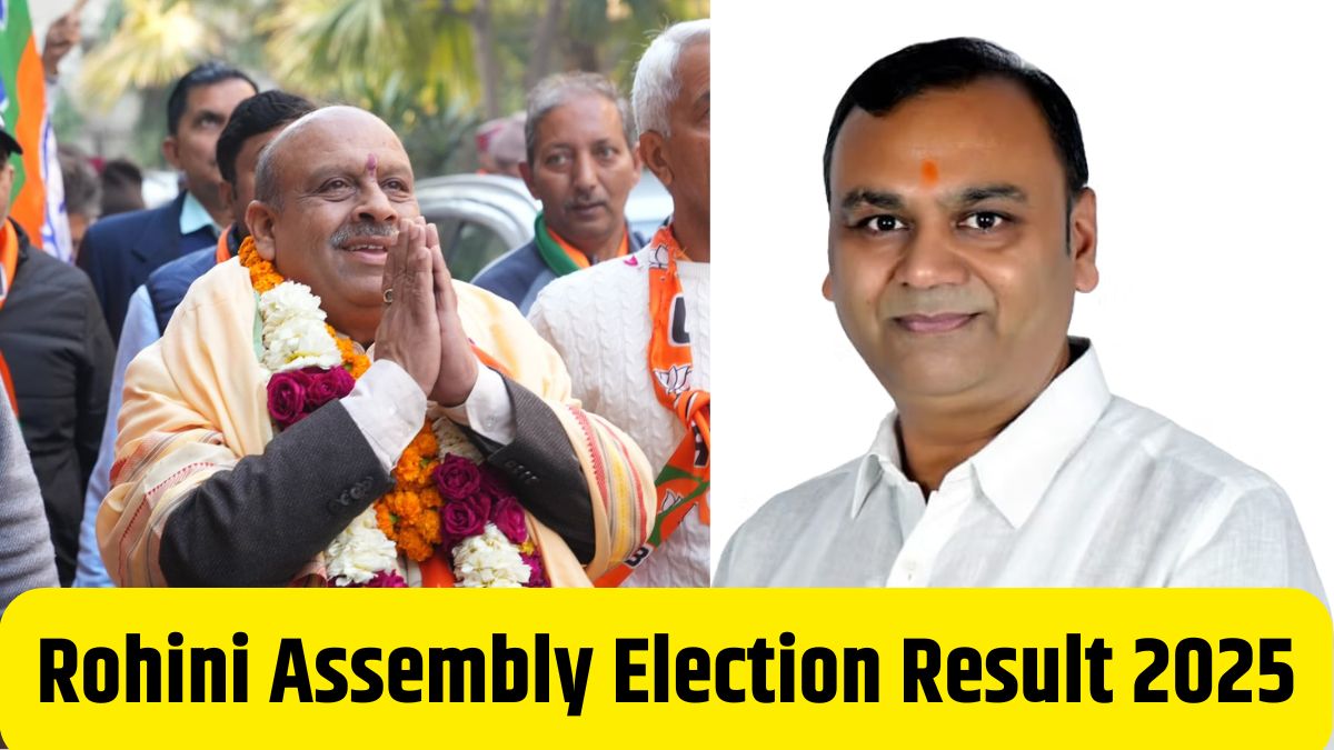 Rohini Election Results 2025: aap bjp congress Pradeep Mittal Vijender ...