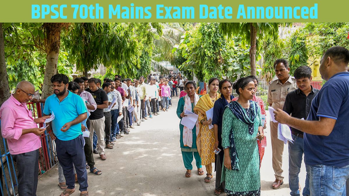 bpsc announced 70th Combined Competitive Examination (CCE) Mains exam ...