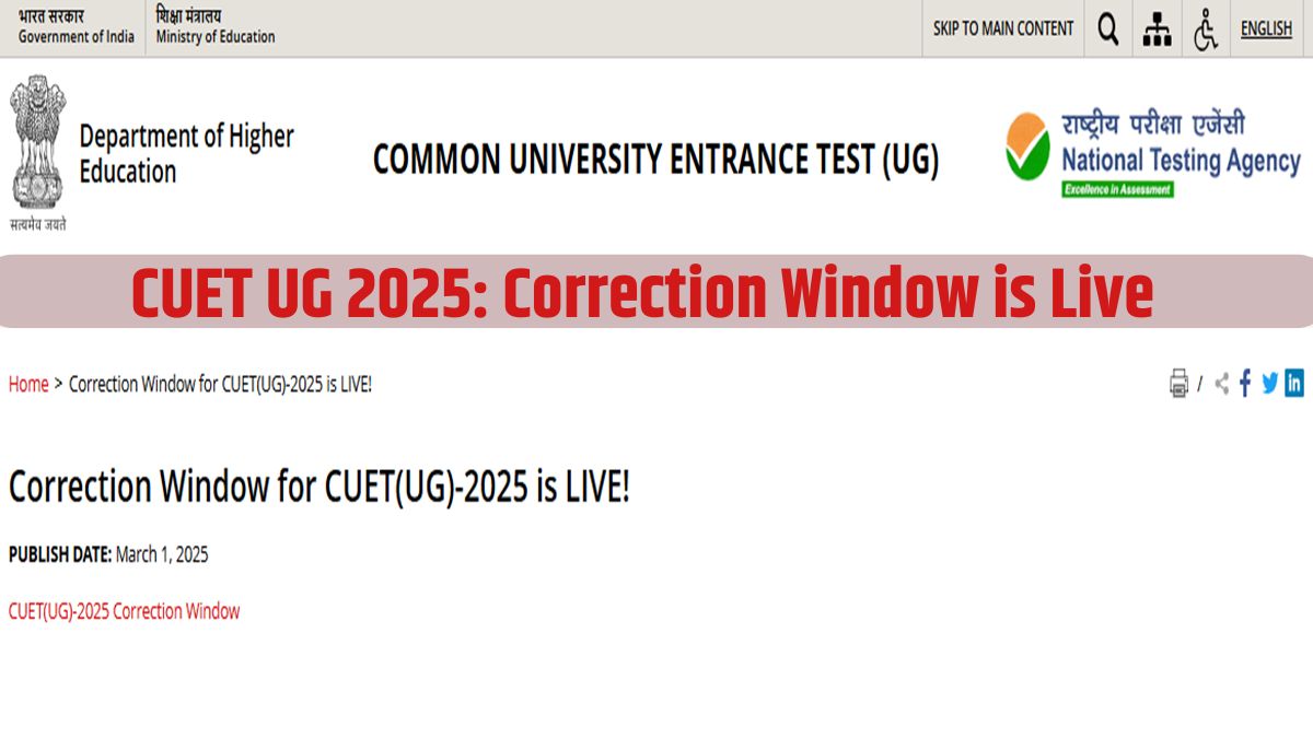 cuet ug 2025 correction window is live: सीयूईटी यूजी करेक्शन विंडो हुई ...