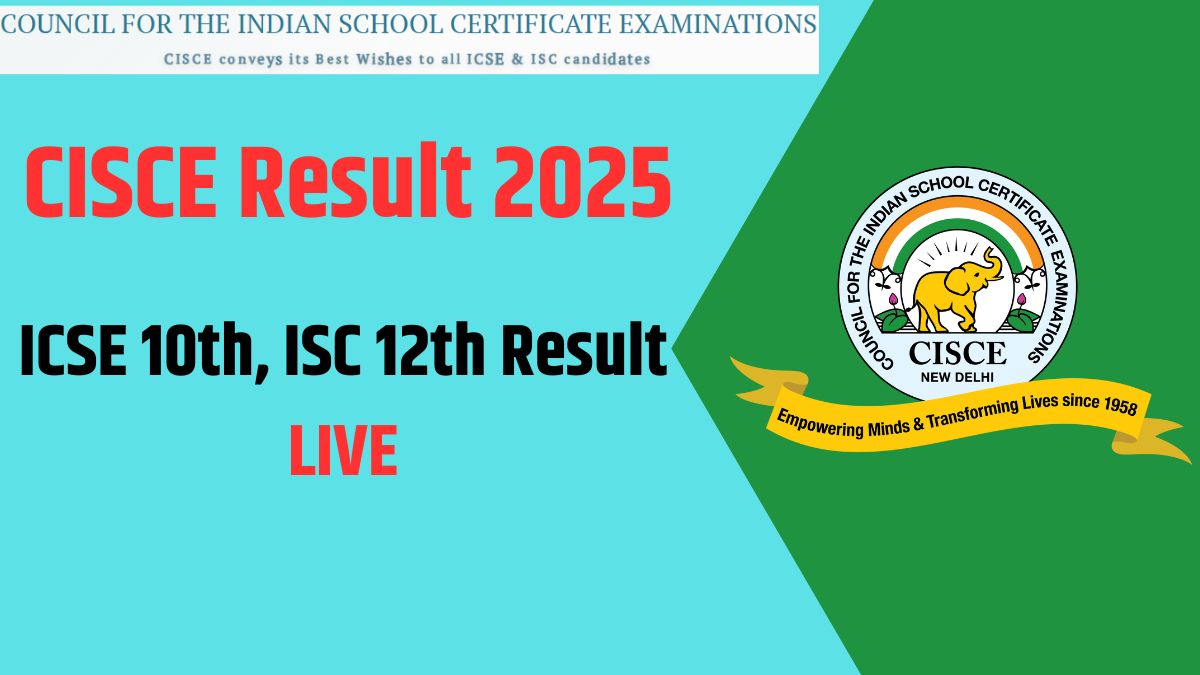 cisce.org, ICSE Class 10th, ISC 12th Result Out 2025 LIVE-CISCE ISC, ICSE 10th 12th Results 2025 ...
