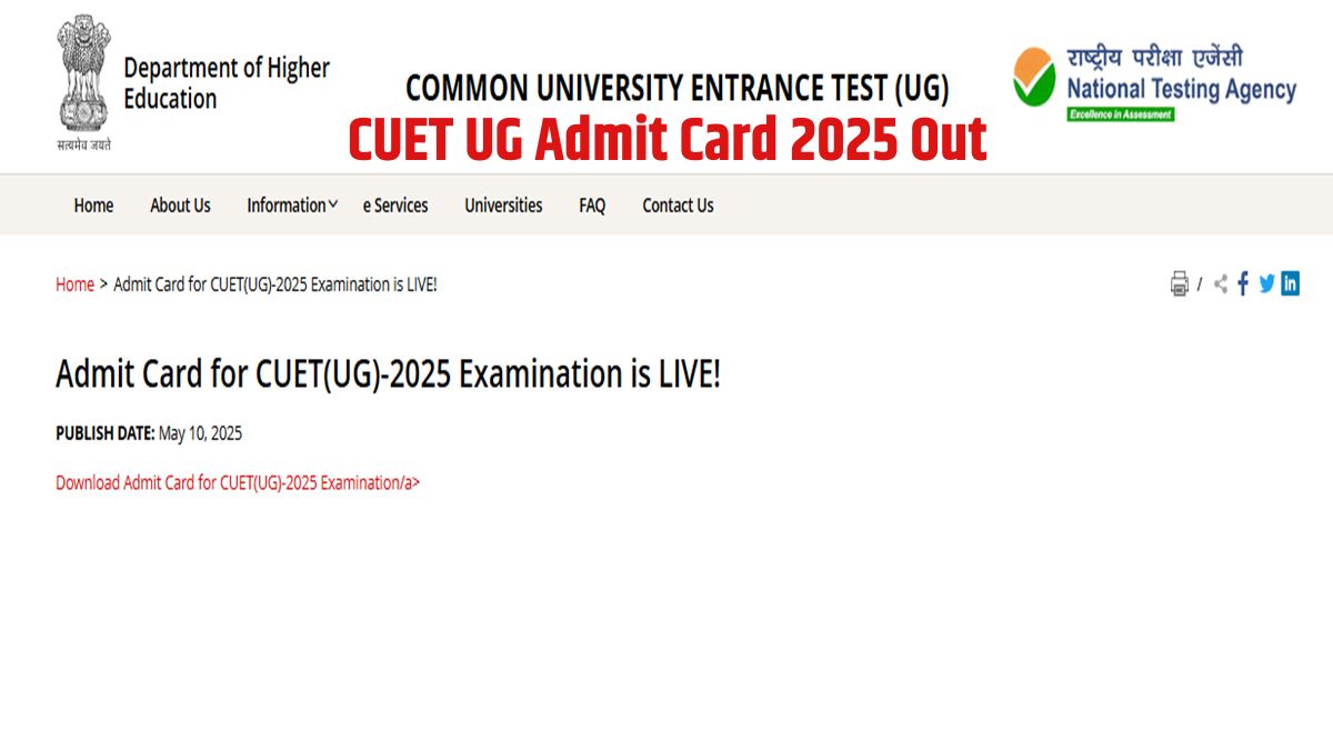 cuet ug admit card 2025 out for 13-16 may exam candidate download ...