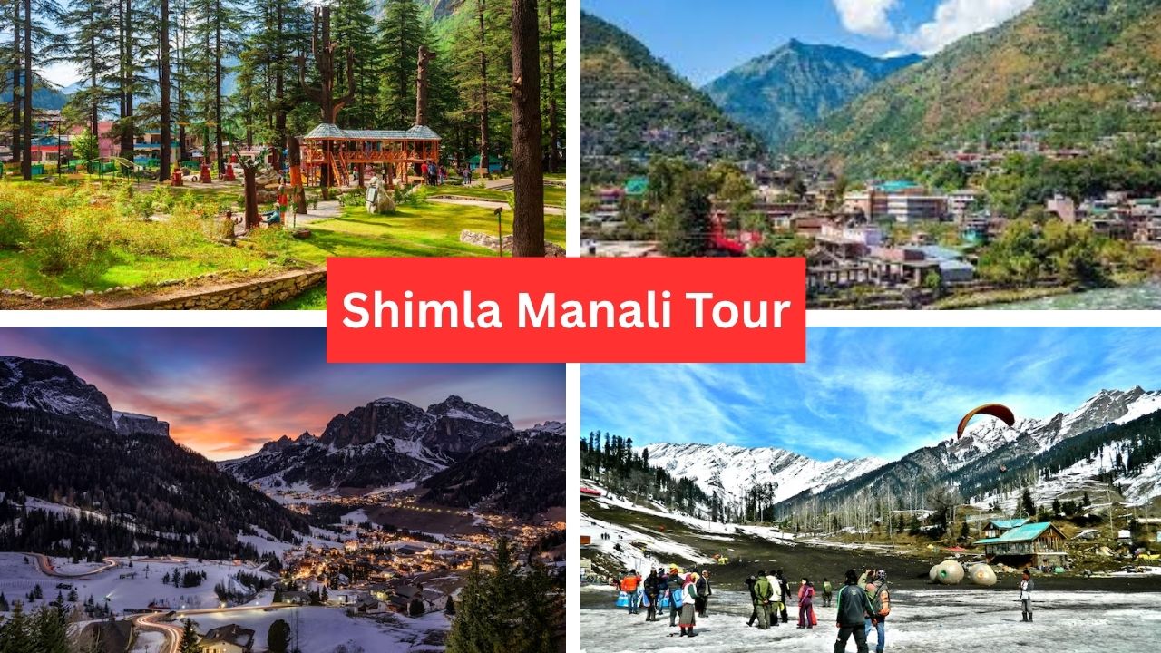 Best Places To Visit in Shimla Manali : शिमला और मनाली में घूमने की ...