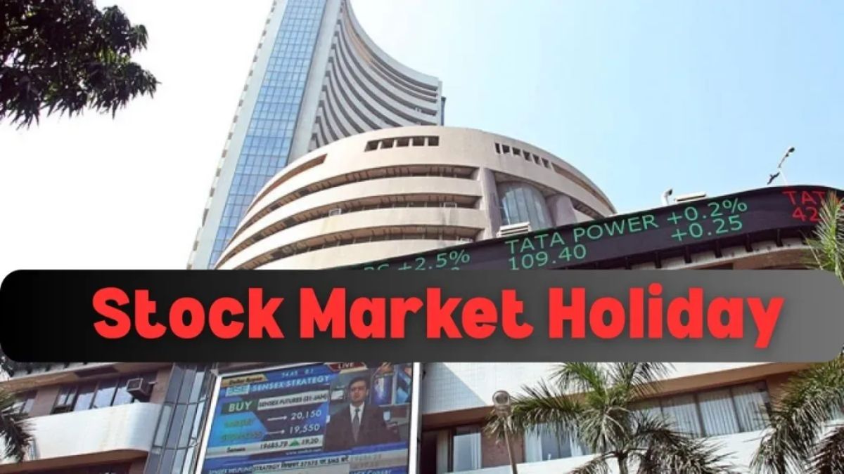 Share Market Holiday: क्या आज NSE, BSE में छुट्टी है? जानें स्टॉक ...